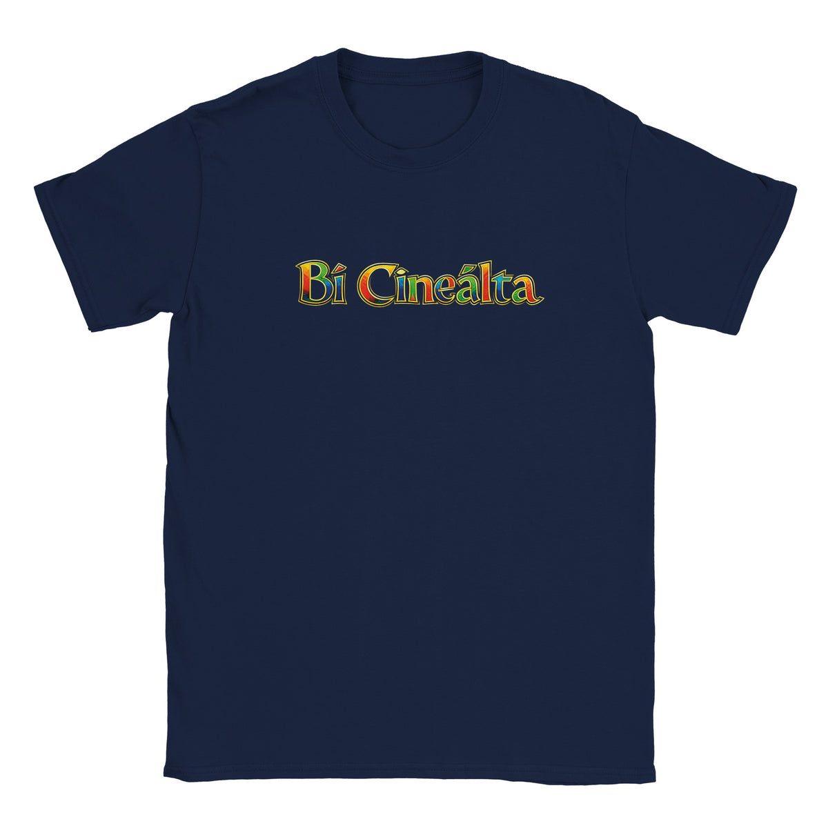 Bí Cineálta, Be Kind As Gaeilge, Irish Language Saying T-shirt – Urban Celt